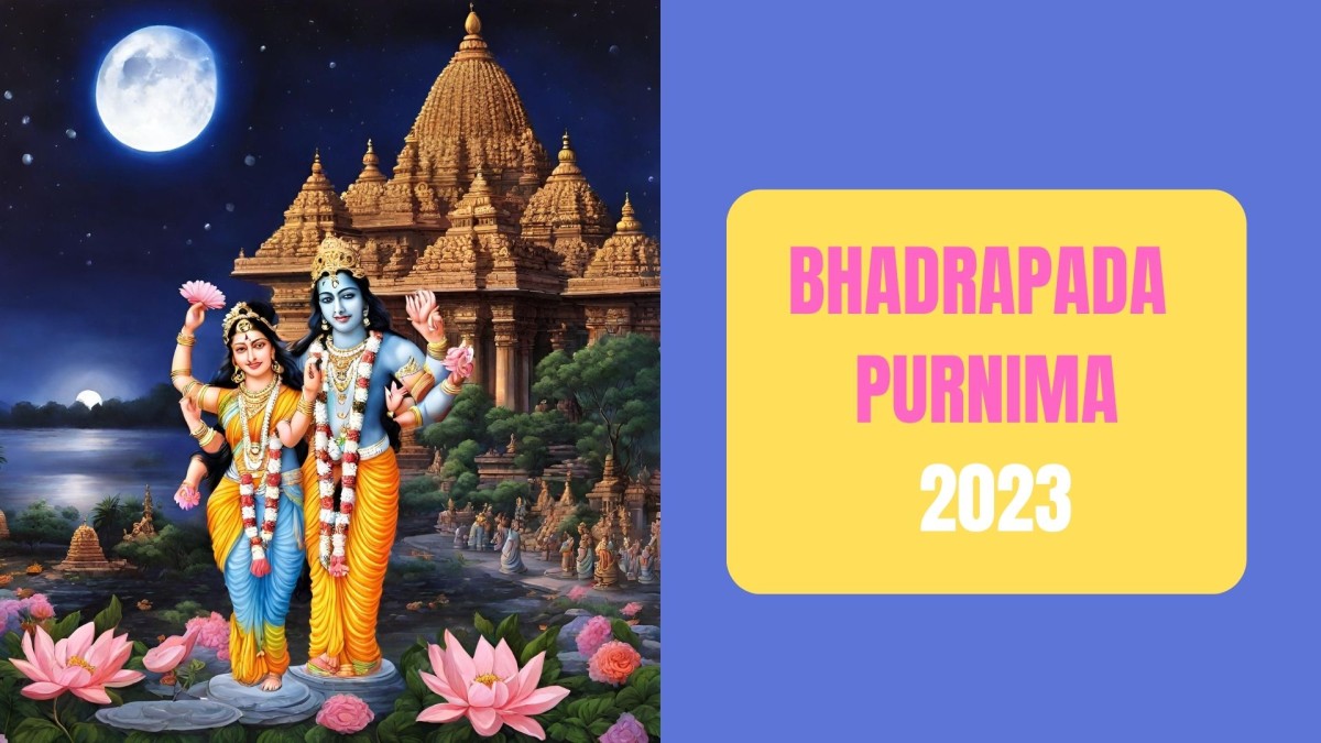 Bhadrapada Purnima 2023: अमृत काल के समान पुण्यदायी है इस बार का भाद्रपद पूर्णिमा, जानिये शुभ ...