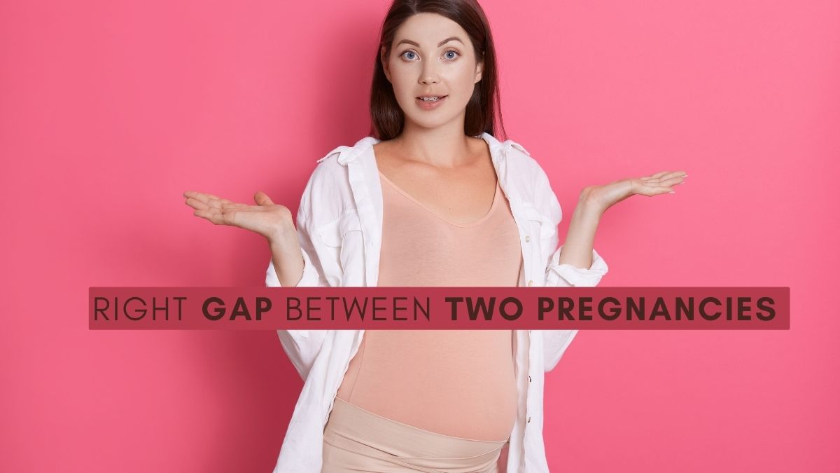 What Is The Right Gap Between Two Pregnancies? Who Should Take Extra Precautions? - Boldsky.com