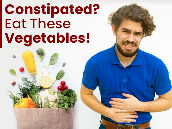 Vegetables To Relieve Constipation: మలబద్దక సమస్యనా చింతించకండి, ఇవి ...